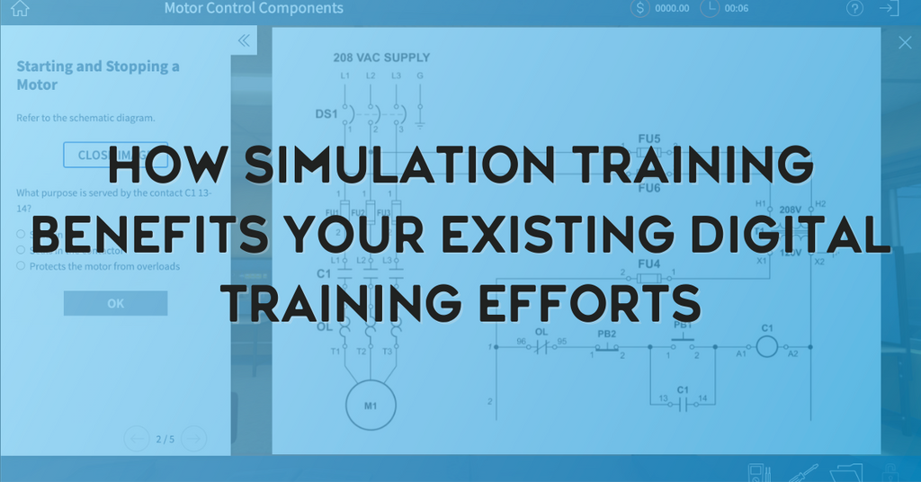 How Simulation Training Benefits Your Existing Digital Training Effort ...