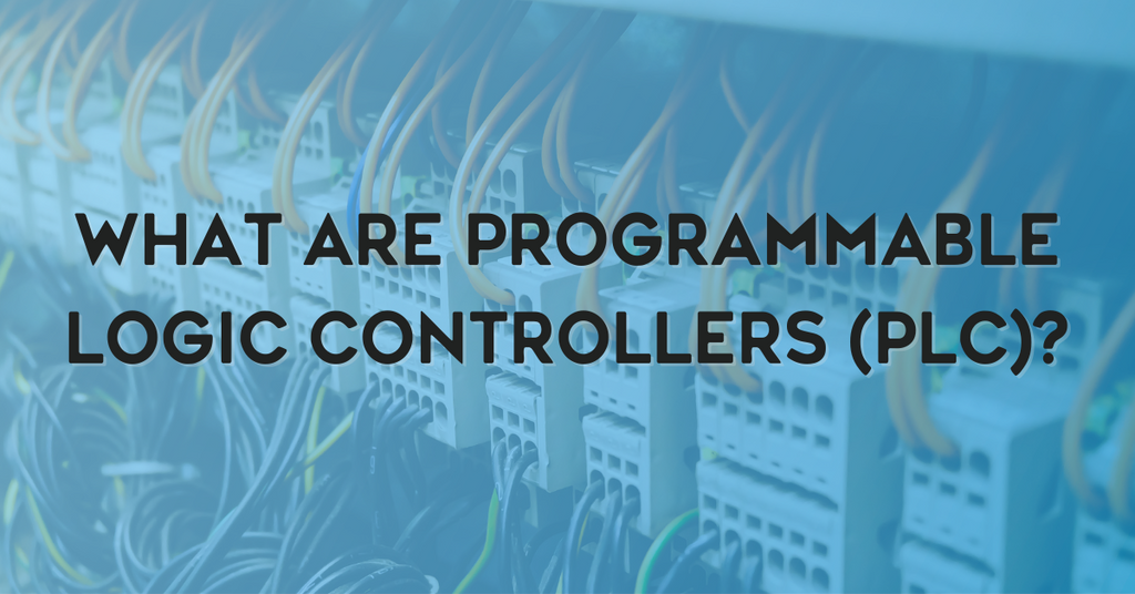 What Are Programmable Logic Controllers | TPC Training