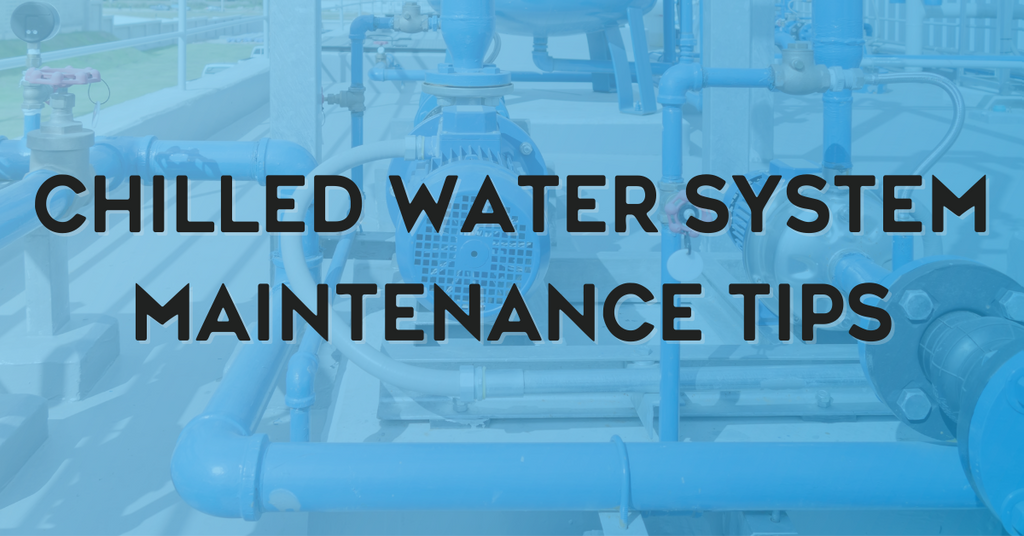 How Does a Chilled Water System Work & How to Maintain It – TPC Training